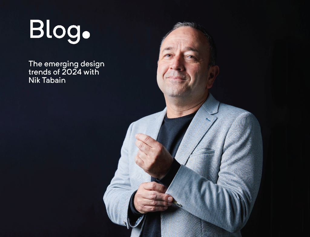 The emerging design trends of 2024 with Nik Tabain